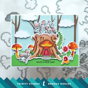 Have A Mice Day – Trinity Stamps