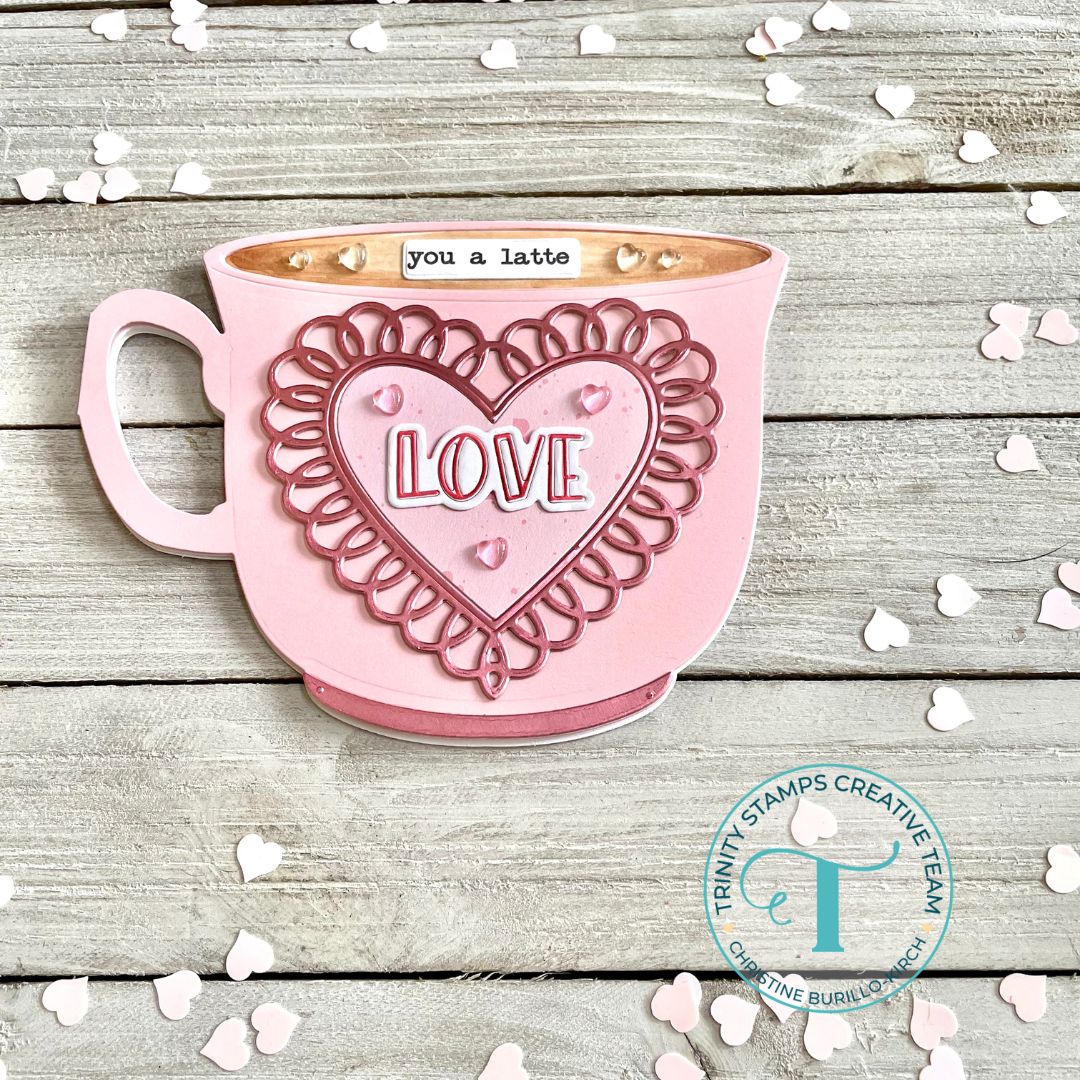 Latte Love Cup Card – Trinity Stamps