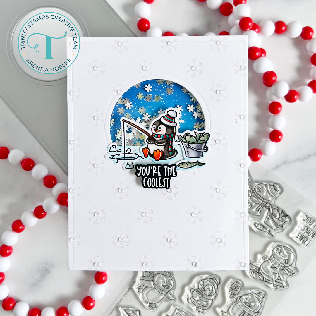 You’re the Coolest Shaker Card – Trinity Stamps