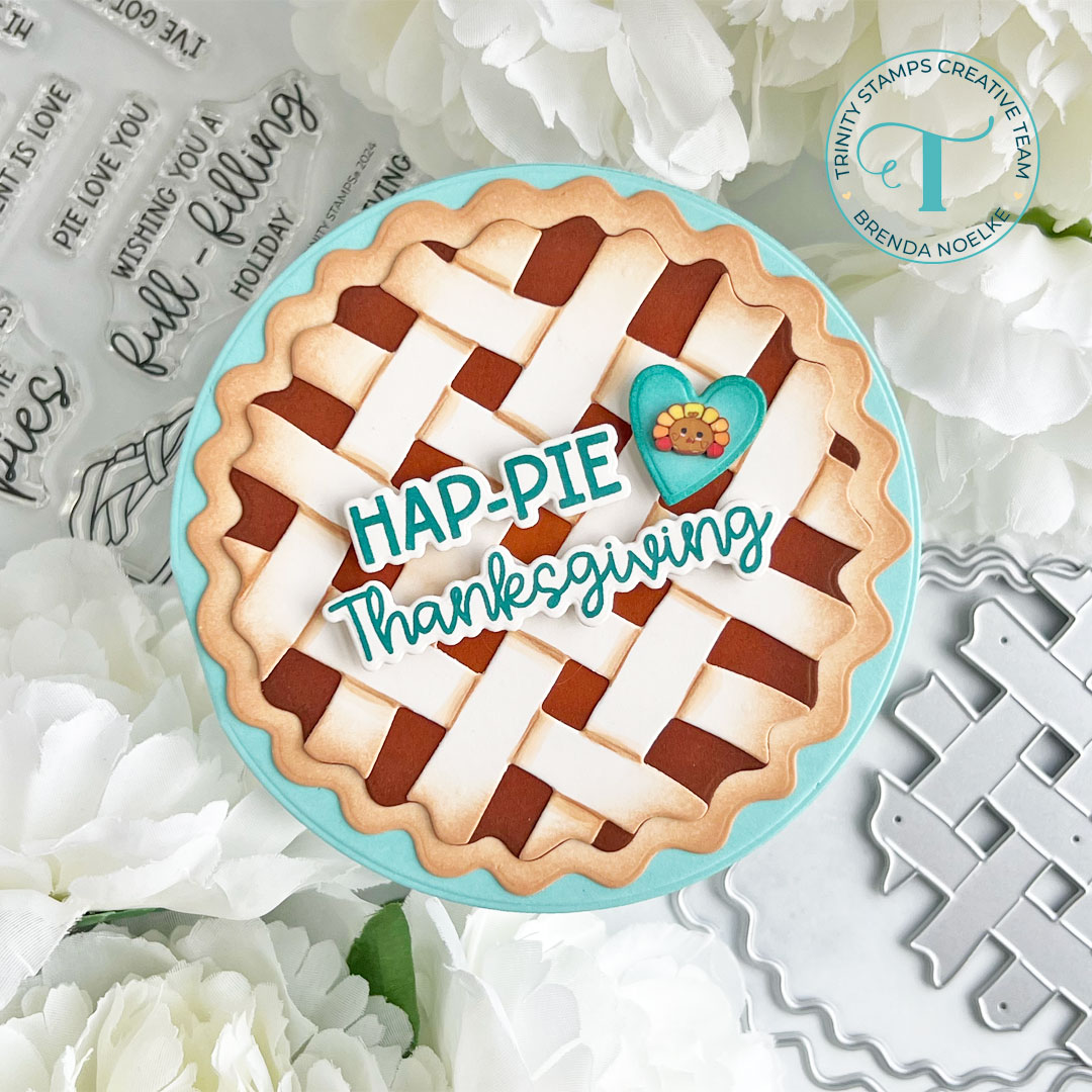 Hap-pie Thanksgiving – Trinity Stamps