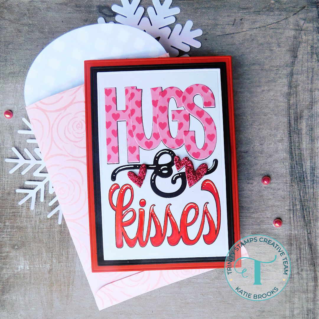 Hugs and Kisses – Trinity Stamps