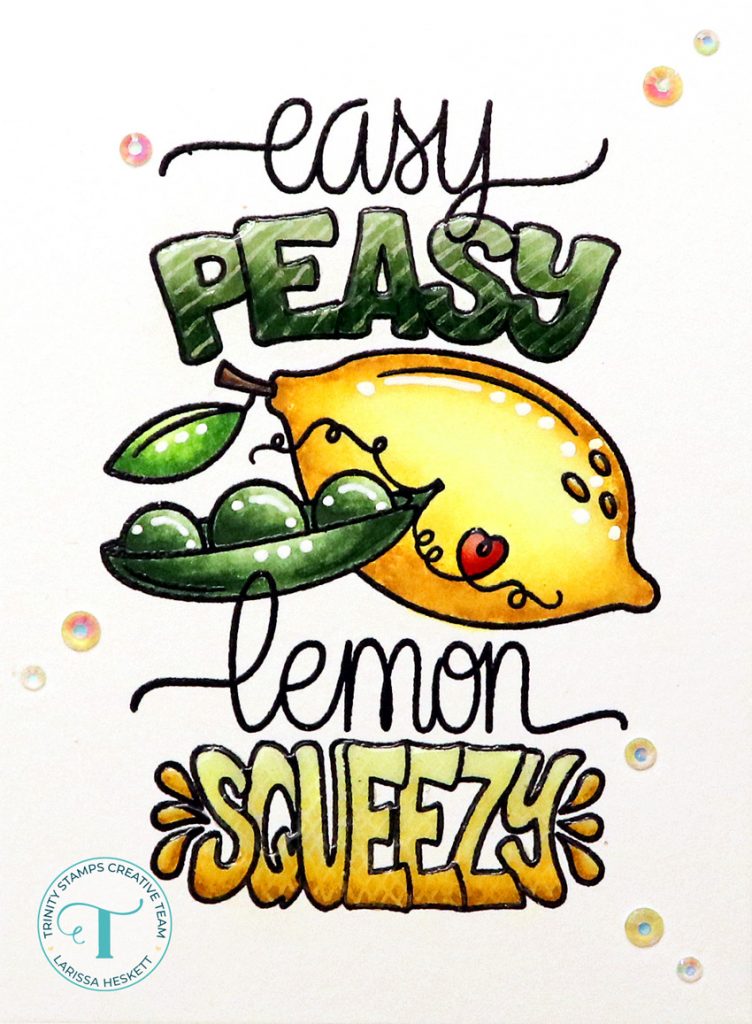 Easy Peasy Lemon Squeezy – Trinity Stamps