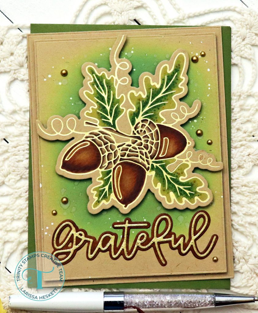 Acorn Cluster Cut & Foil Grateful Card Set!! – Trinity Stamps