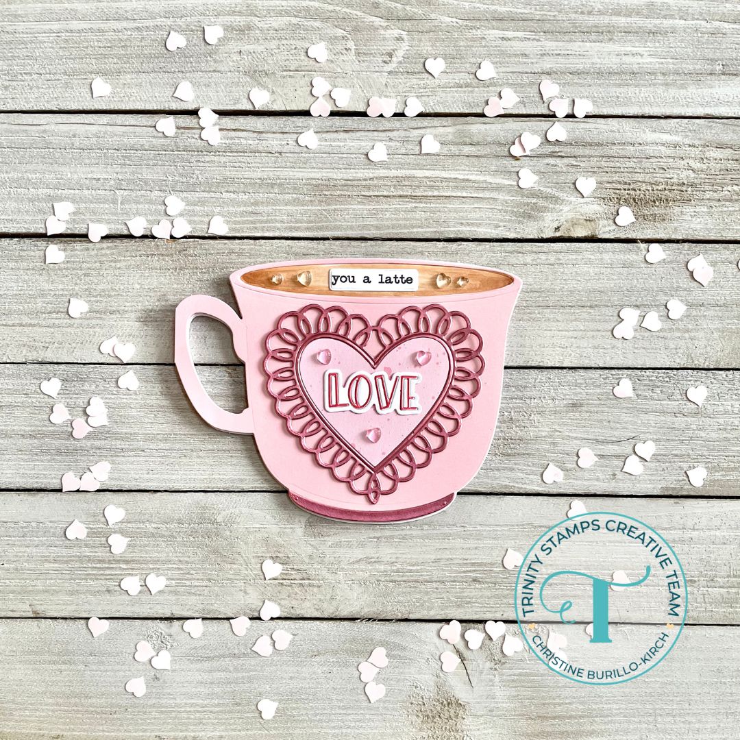 Latte Love Cup Card – Trinity Stamps
