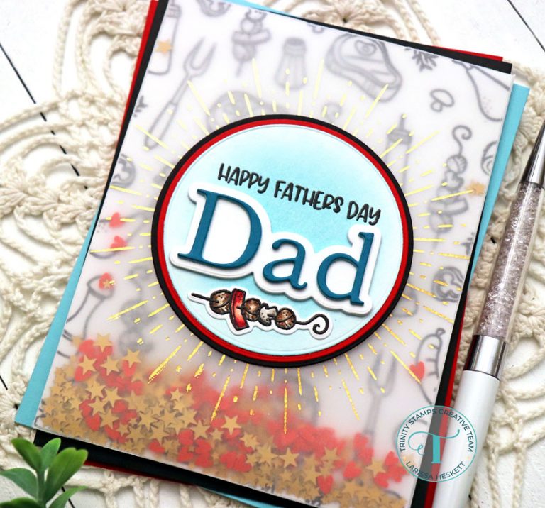 Happy Father’s Day, Dad!! – Trinity Stamps