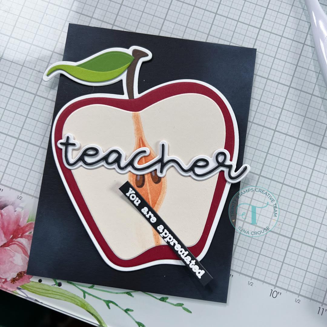Sneak Peek: Apple Core Teacher Card – Trinity Stamps