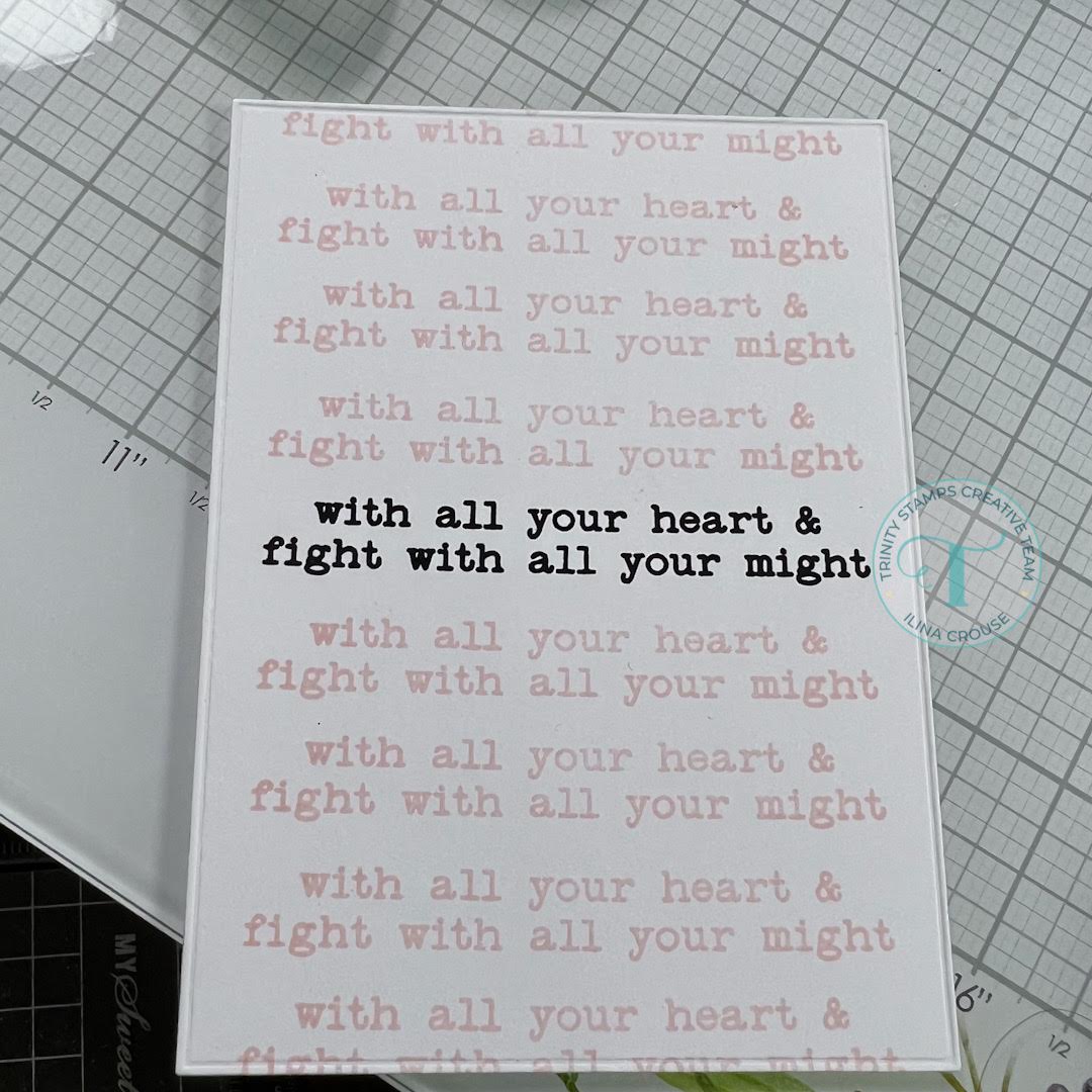 Hope with All Your Heart and Fight with All Your Might – Trinity Stamps