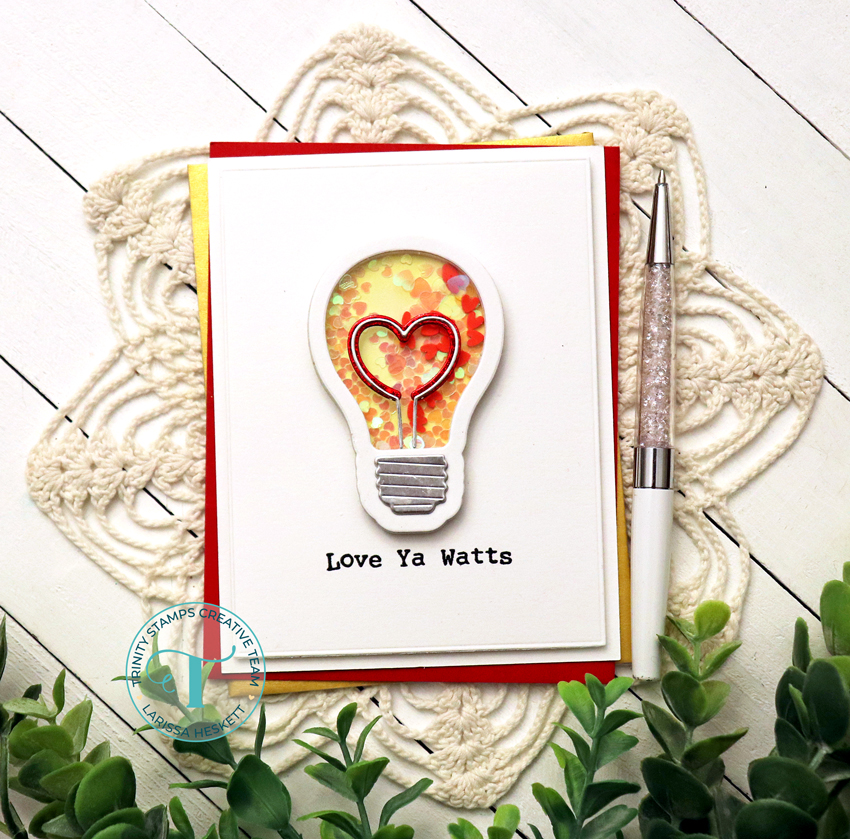 Love Ya Watts!! – Trinity Stamps