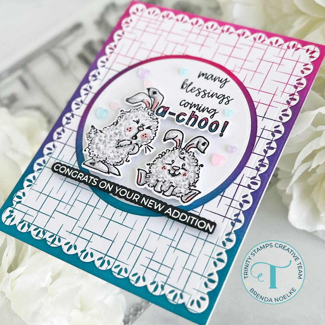 Many Blessings Coming A-choo! – Trinity Stamps