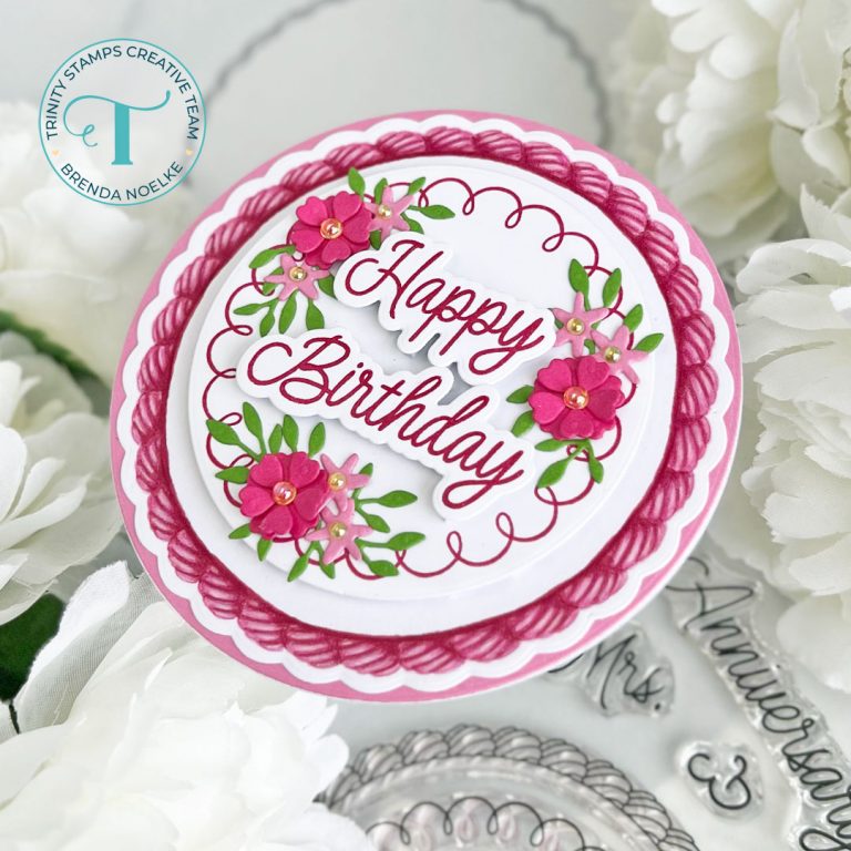 Round Birthday Cake Card – Trinity Stamps
