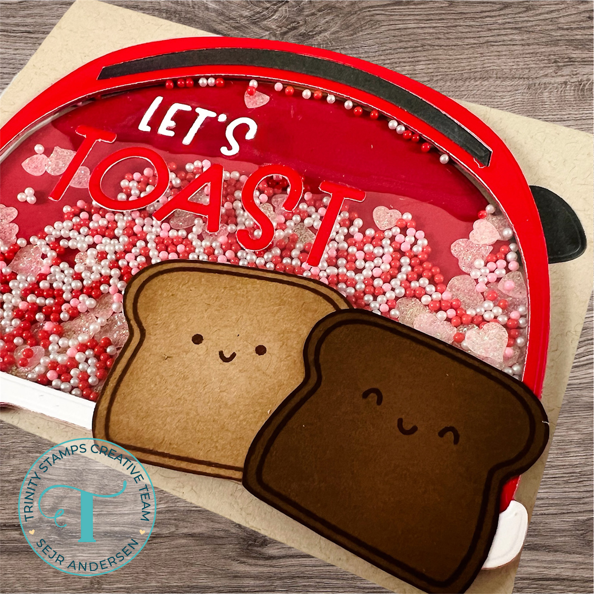 Let’s Toast Valentine Shaker Card – Trinity Stamps