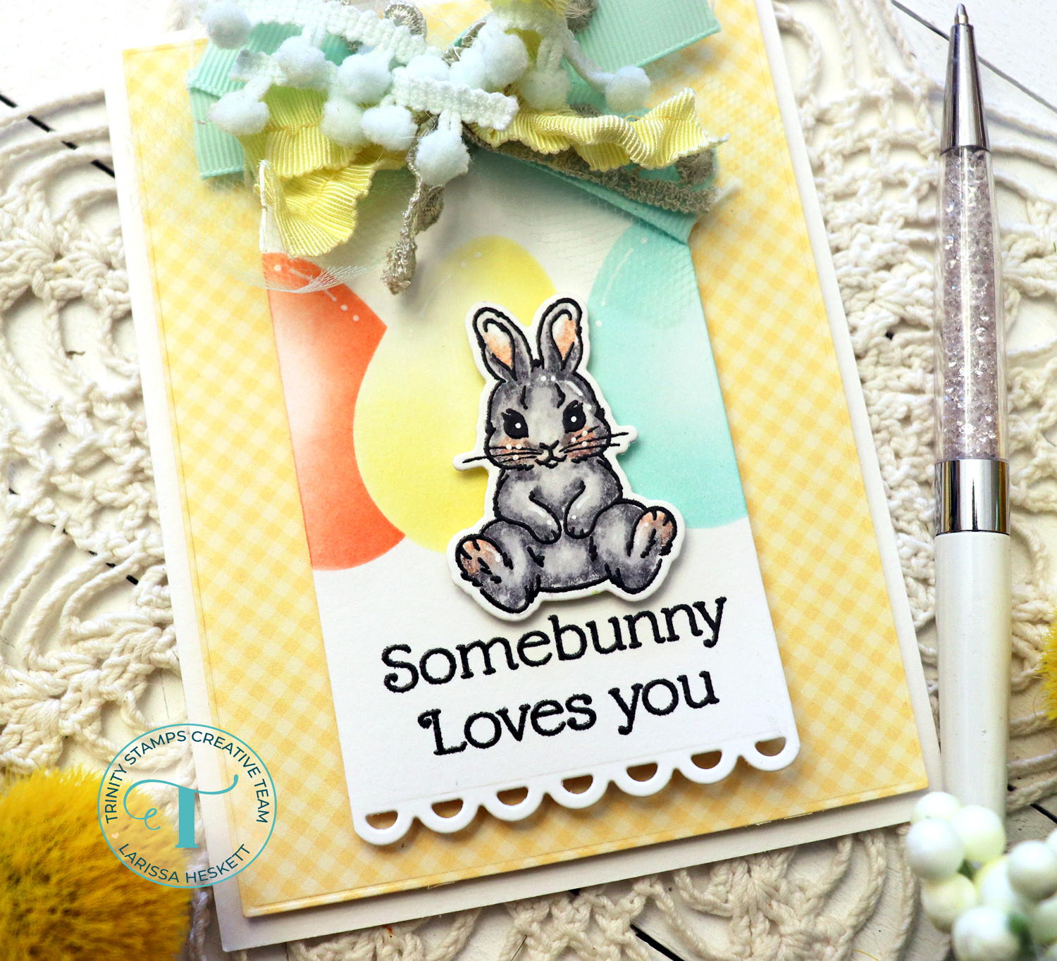 Somebunny LOVES You Card!! – Trinity Stamps