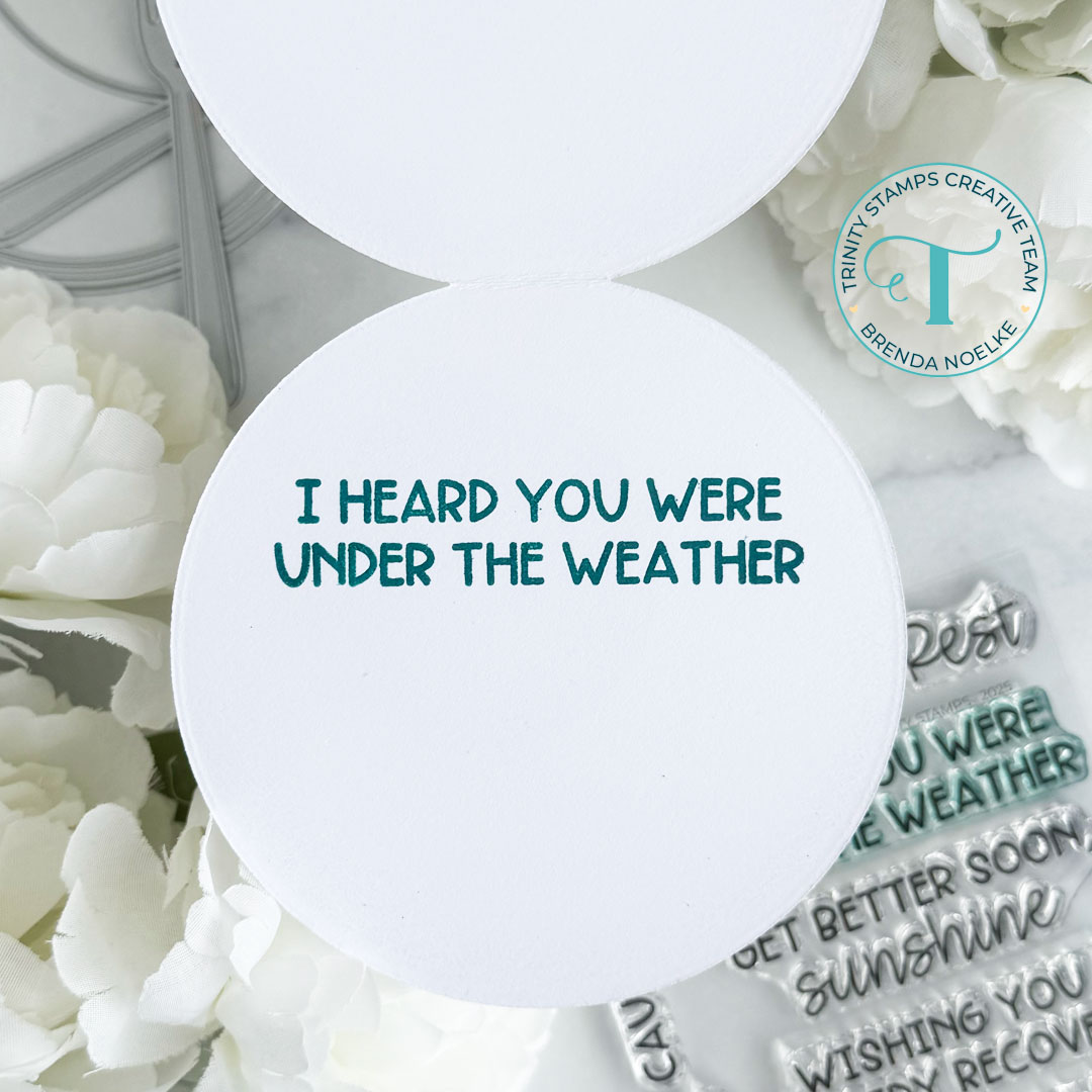 Get Well Soon – Circle-Shaped Card – Trinity Stamps