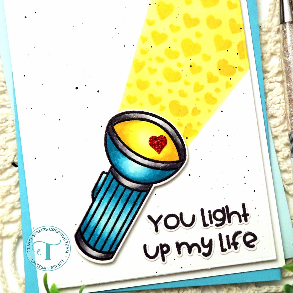 You Light Up My Life!! – Trinity Stamps